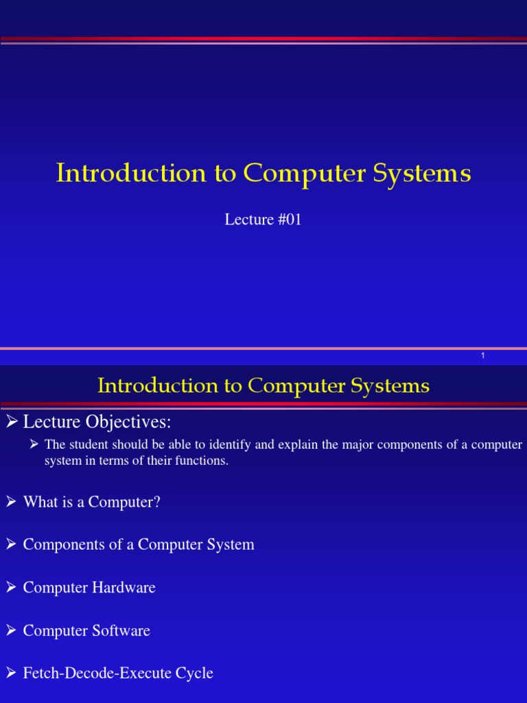 L01 Introductiontocomputersystems Pdf Computer Data Storage Central Processing Unit