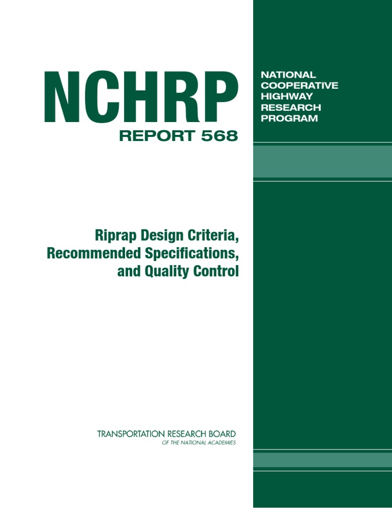 NCHRP RPT 568 - Riprap Design Criteria, Recommended Specifications and ...