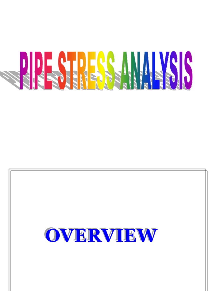 Pipe Stress Analysis | PDF | Stress–Strain Analysis | Yield (Engineering)