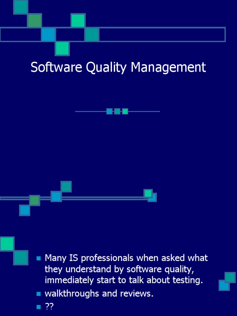 Software Quality Management Overview | PDF | Business | Technology ...