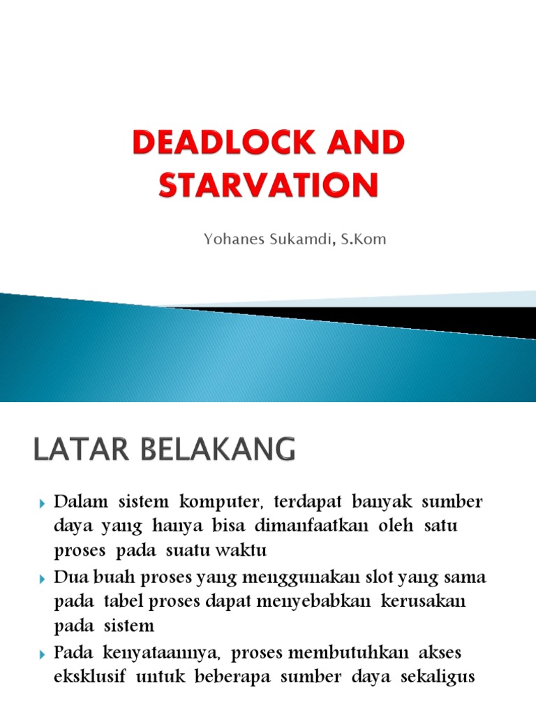 Deadlocks Dan Starvation | PDF