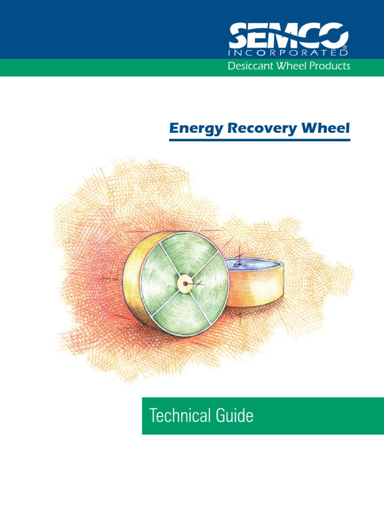 Semco Enthalpy Wheel Technical Manual | Hvac | Air Conditioning