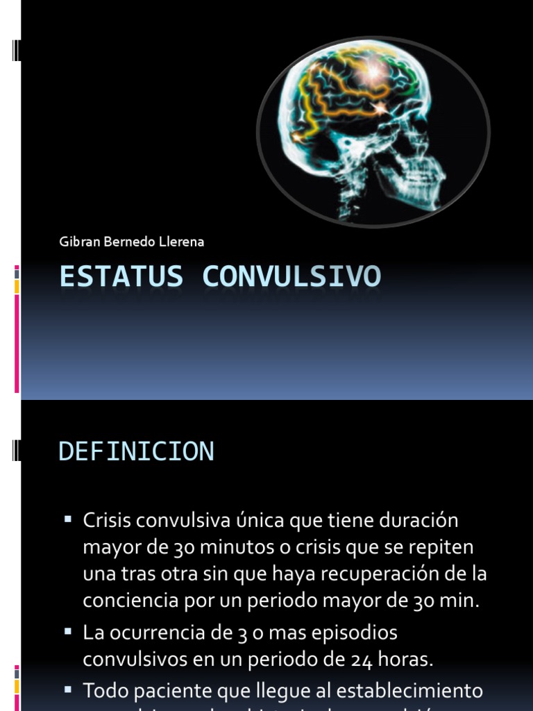 Estatus Convulsivo Ready | Epilepsia | Desórdenes neurológicos