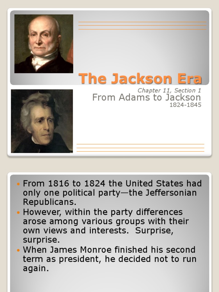 Chapter 11 Section 1 The Jackson Era | PDF | Republican Party (United ...