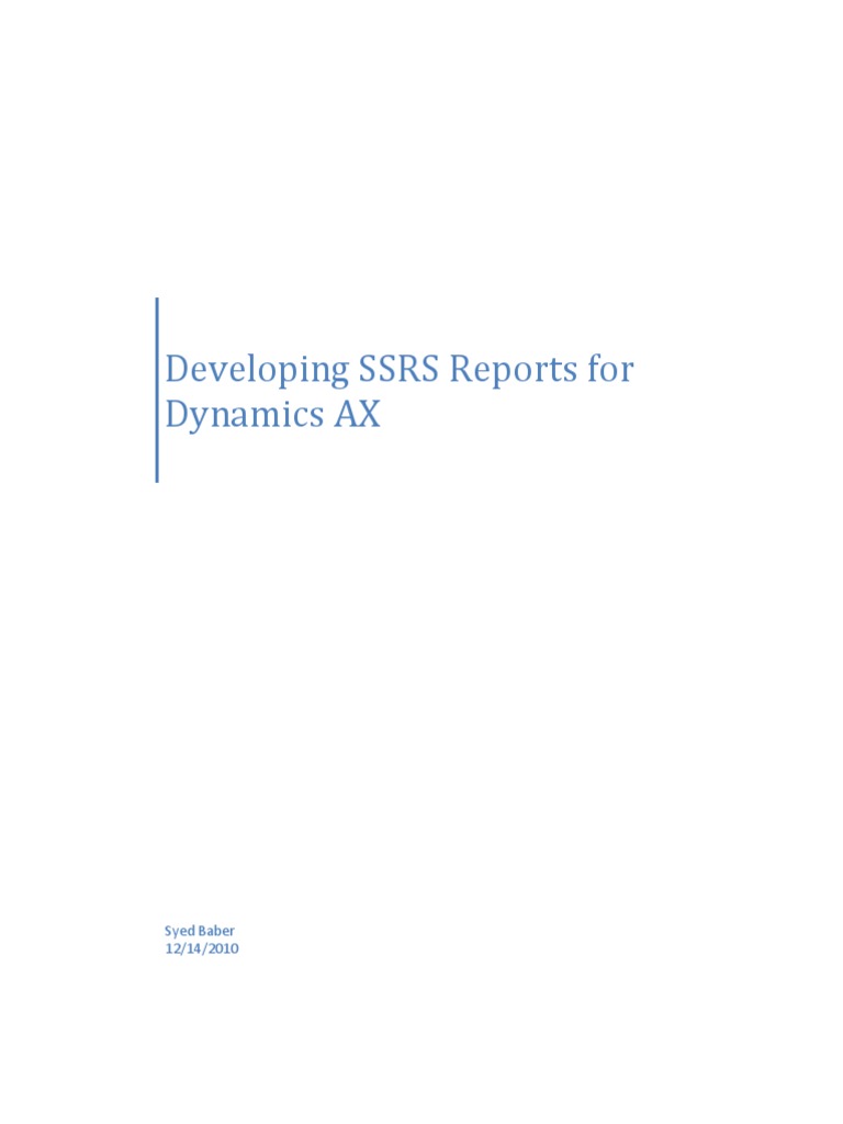 Developing Ssrs Reports For Dynamics Ax | PDF | Microsoft Visual Studio | Parameter (Computer ...