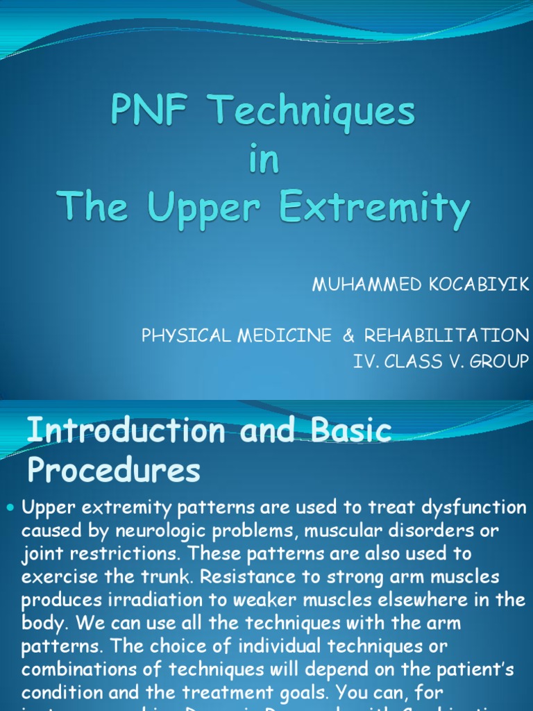 PNF Techniques in The Upper Extremity | PDF | Anatomical Terms Of ...