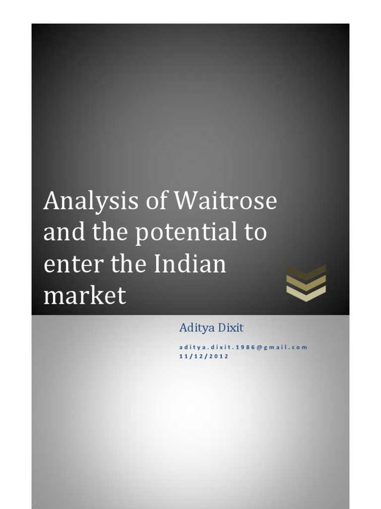 Analysis of Waitrose and The Potential To Enter The Indian Market | PDF ...