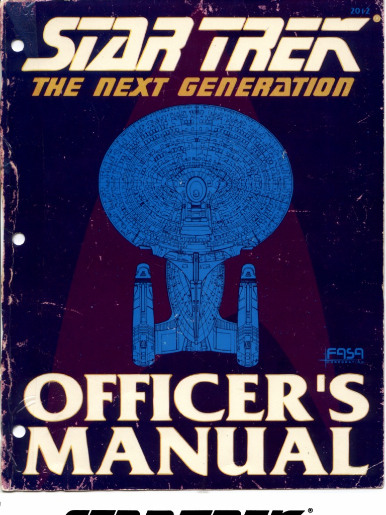 Star Trek - TNG Officers Manual | PDF | Star Trek | Space Opera