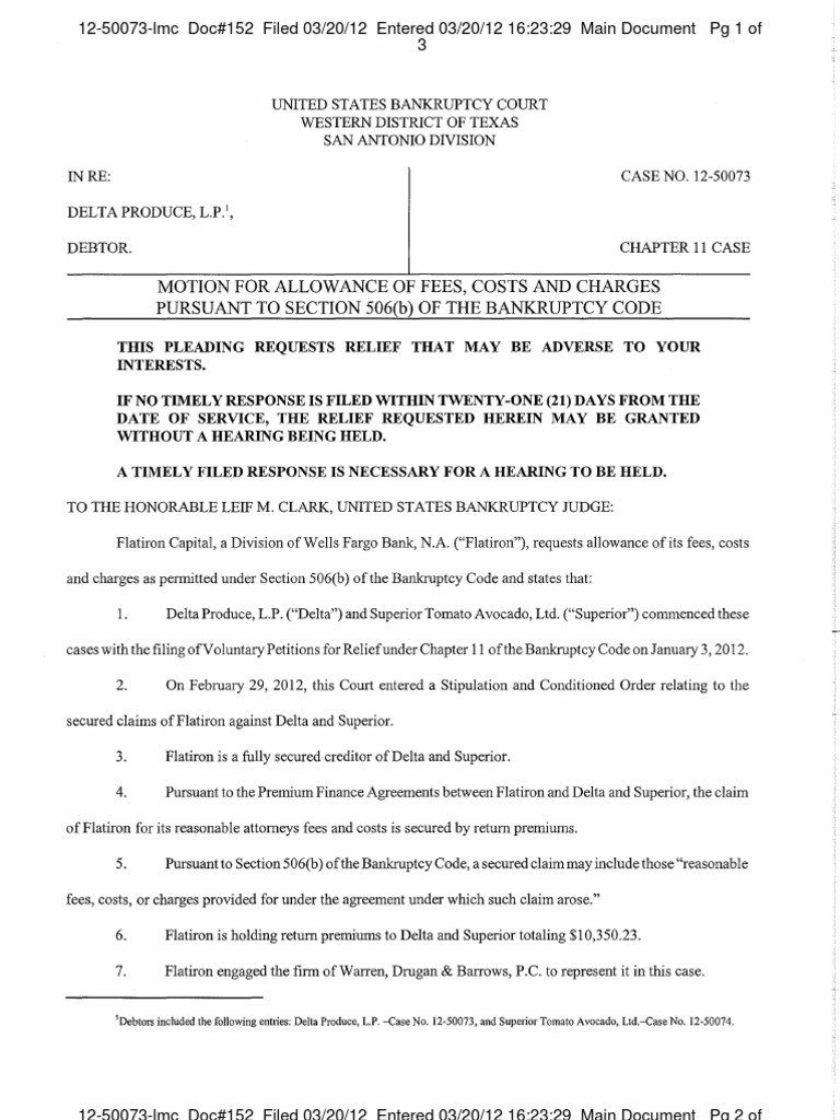 Motion For Allowance of Fees, Costs and Charges Pursuant To Section 506 ...