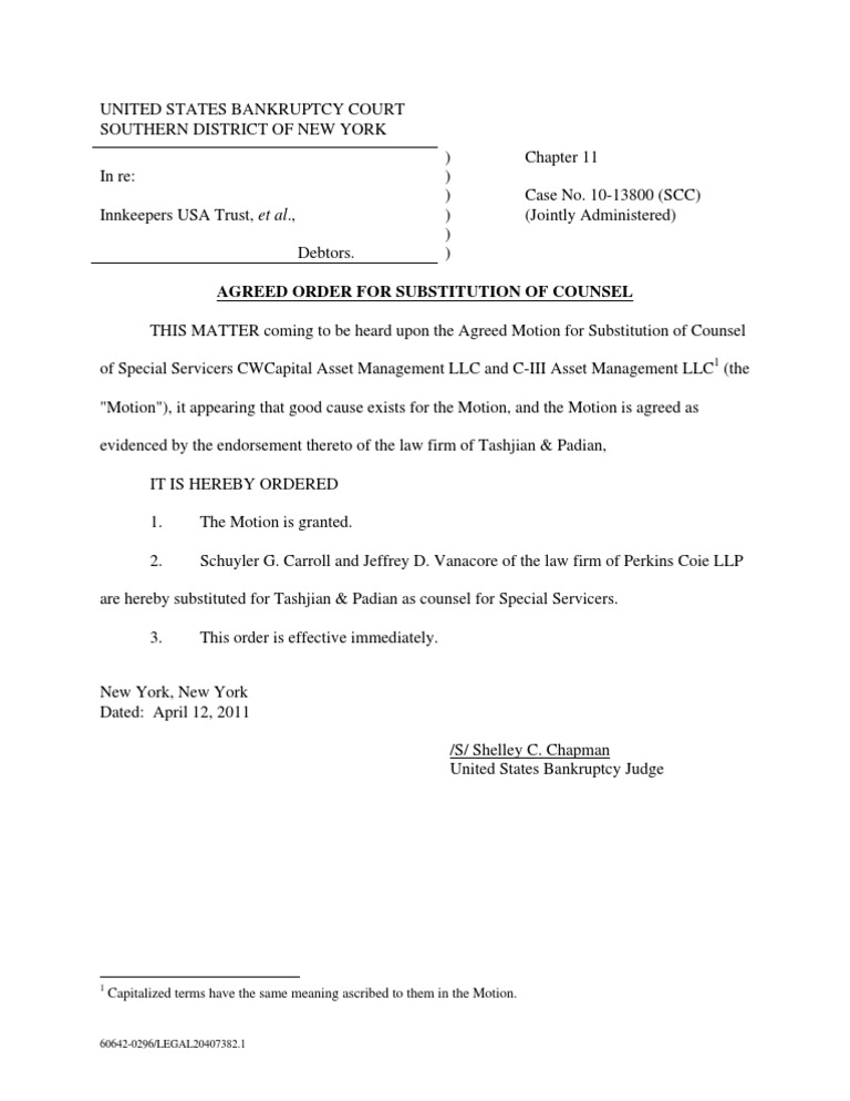 Agreed Order For Substitution of Counsel: Capitalized Terms Have The ...