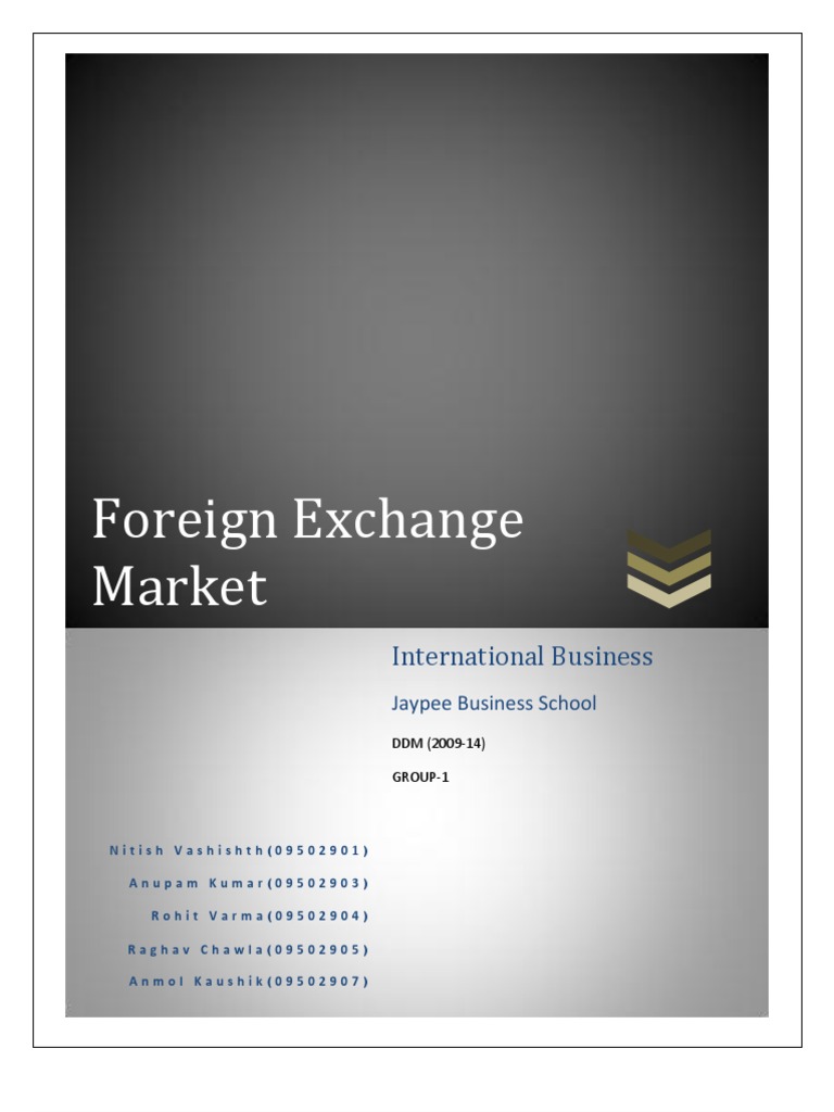 Foreign Exchange Market | PDF | Foreign Exchange Market | Floating ...