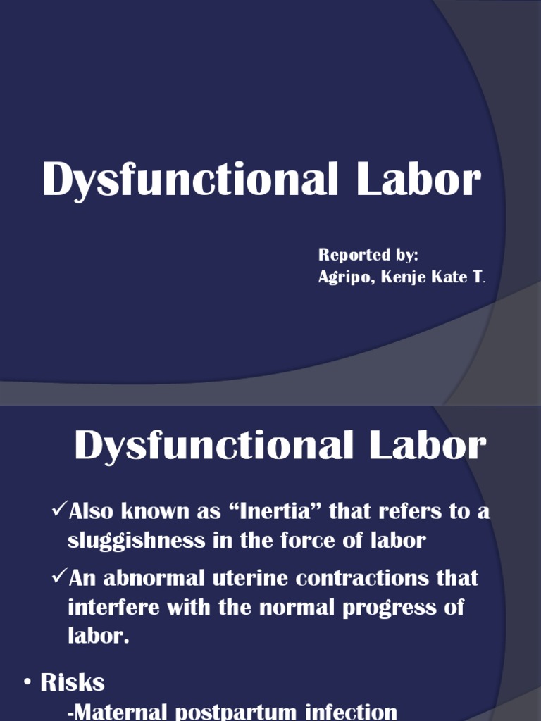 Dysfunctional Labor As One of The Intrapartal Complications | PDF ...