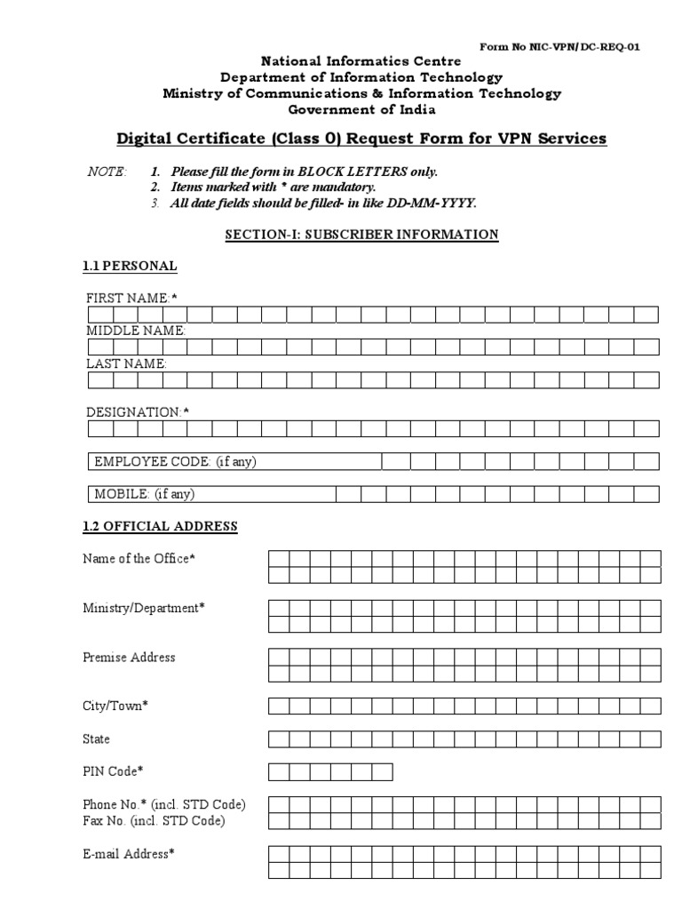 Digital Certificate (Class 0) Request Form For VPN Services: 3. All ...