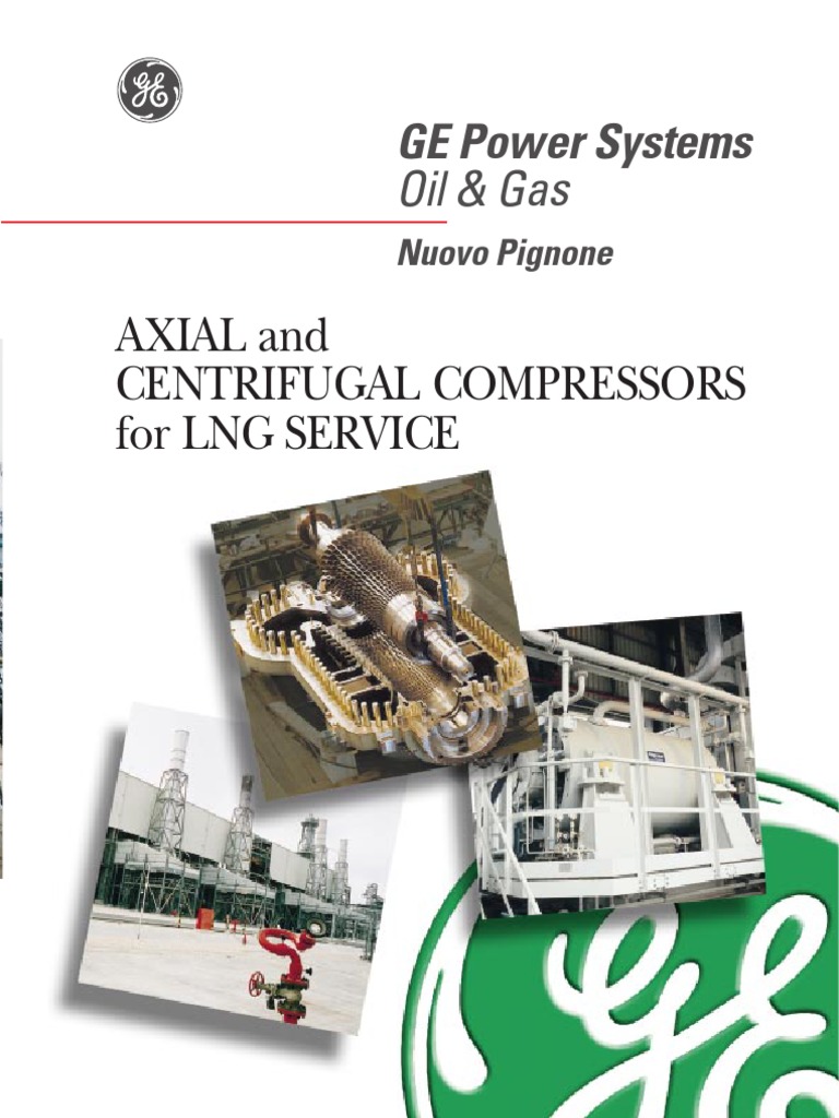 Axial & Centrifugal Compressor for LNG Services - GE | Gas Compressor ...