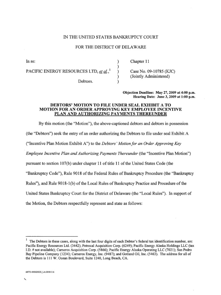 For The District of Delaware: Motion For An Order Approving Key ...