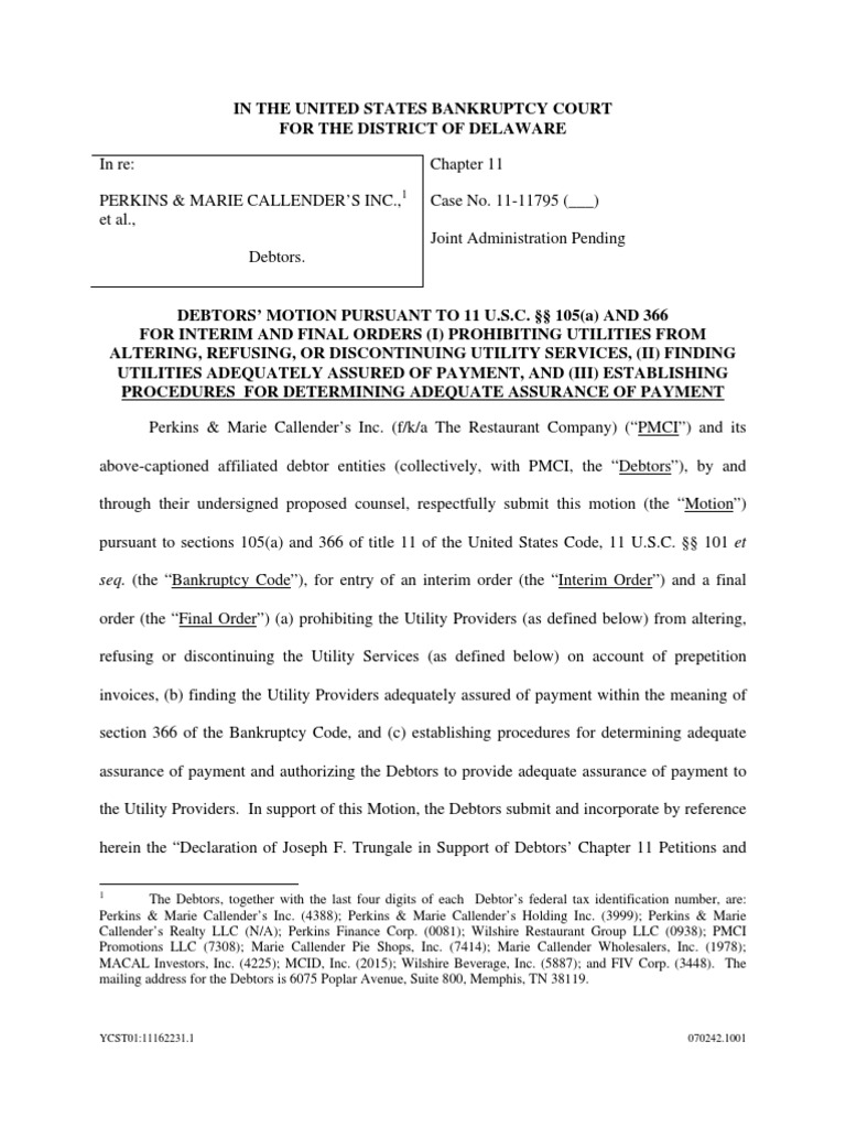 Seq. (The "Bankruptcy Code"), For Entry of An Interim Order (The ...