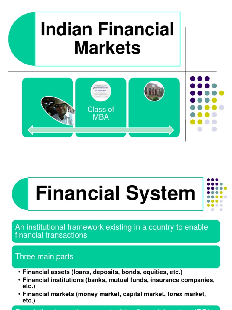 Indian Financial Markets: Class of MBA | PDF | Financial Markets ...