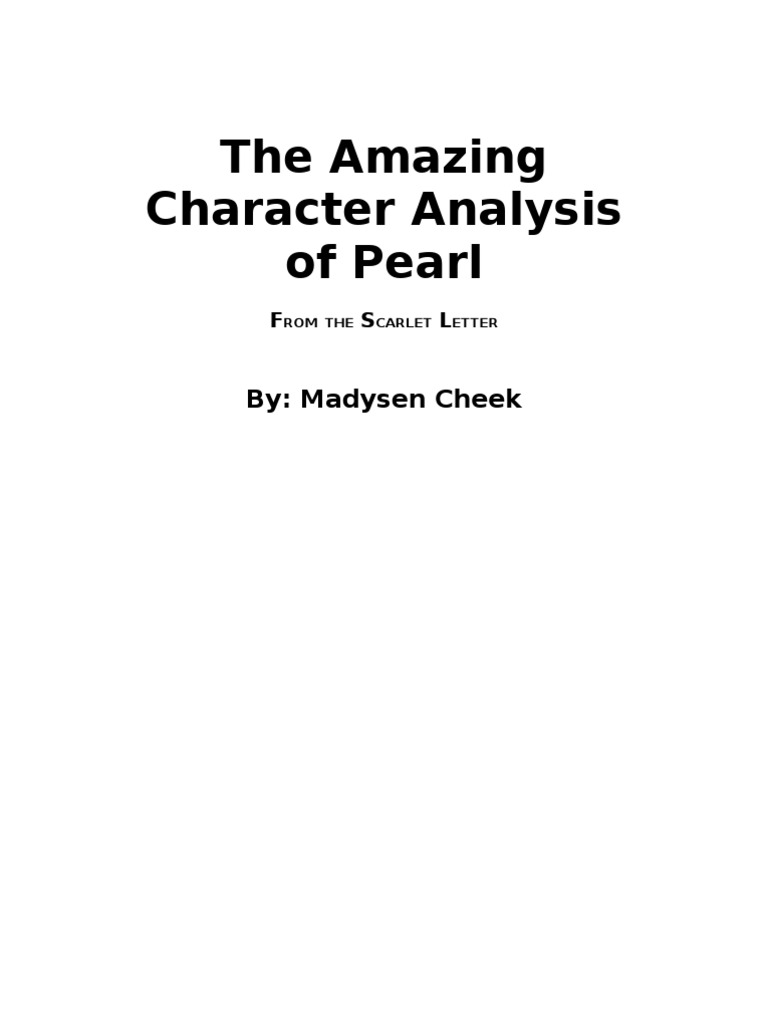 Character Analysis of Pearl | PDF | The Scarlet Letter