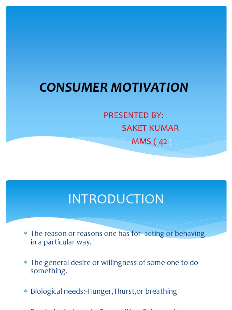 Understanding Consumer Motivation Factors | PDF | Business | Self ...