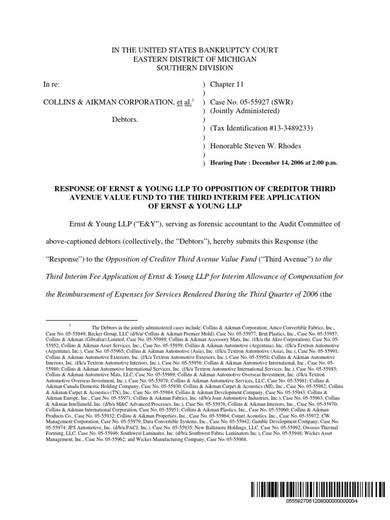 Response of Ernst & Young LLP To Opposition of Creditor Third Avenue ...