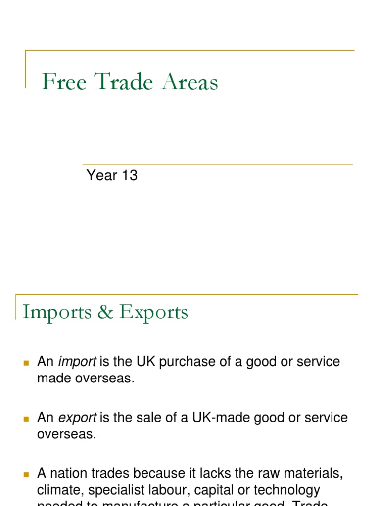 Free Trade Areas: Year 13 | PDF | Free Trade | Tariff