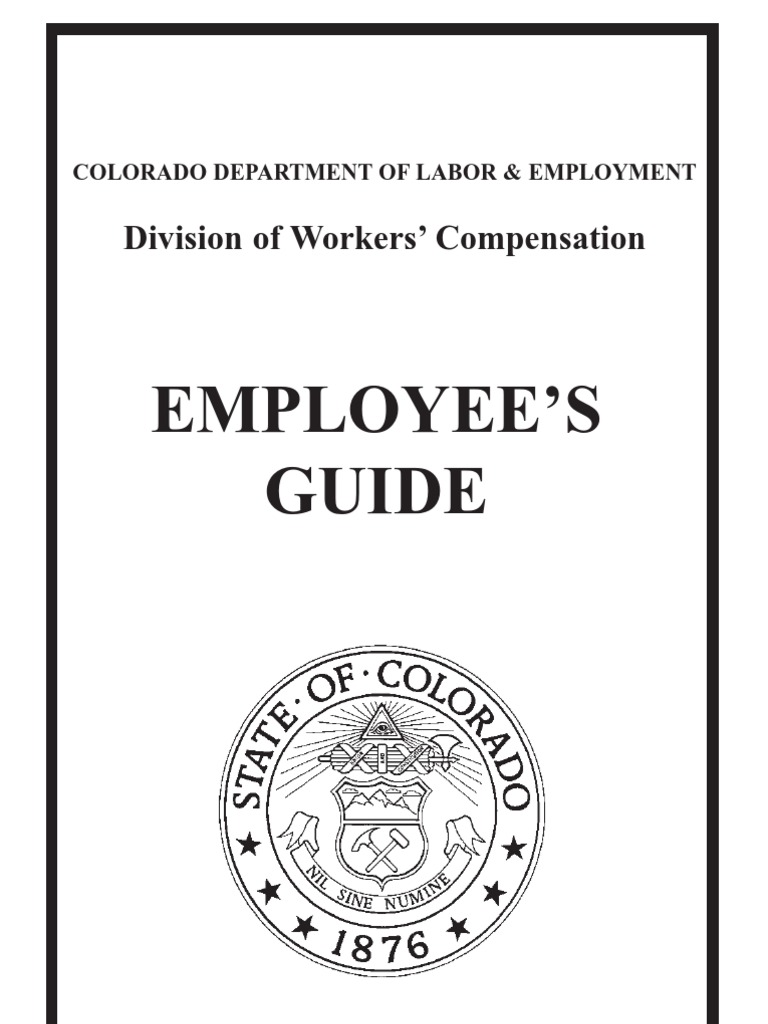 Colorado Employers Guide | PDF | Workers' Compensation | Employee Benefits