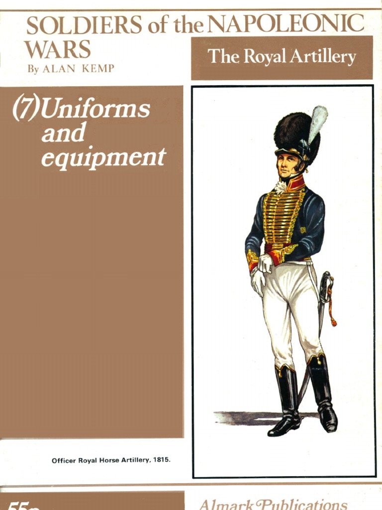 Soldiers of The Napoleonic Wars #7 - Uniforms and Equipment - The Royal ...
