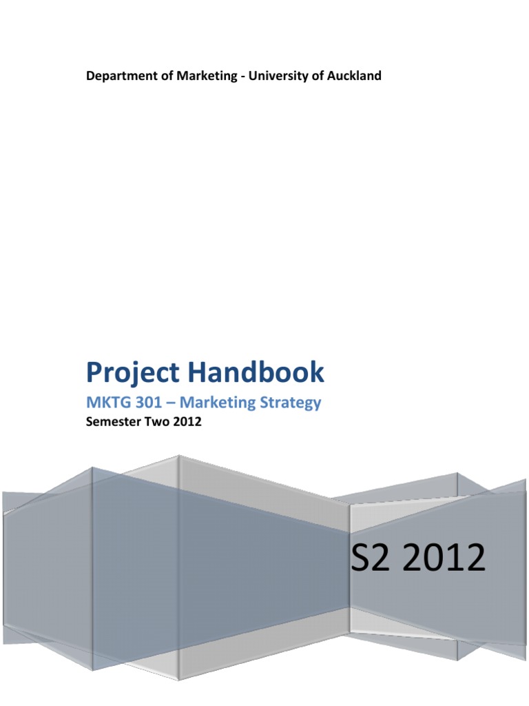 MKTG 301 Project Handbook | PDF | Strategic Management | Marketing Strategy