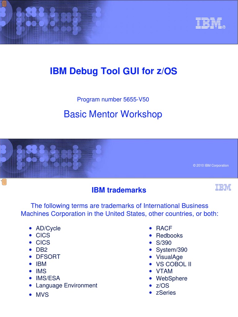 Debug Tool GUI v11 Basic Mentor Workshop-00 | Graphical User Interfaces | Ibm Db2