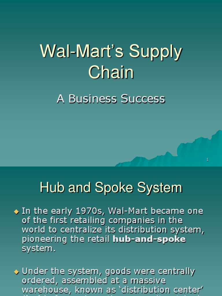 Wal-Mart's Supply Chain: A Business Success | PDF | Supply Chain | Walmart