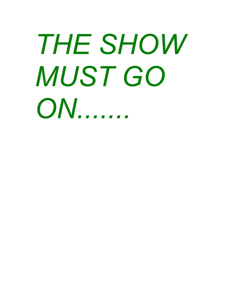 The Show Must Go On: A Guide | PDF