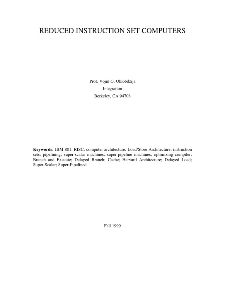 Reduced Instruction Set Computers: Keywords: IBM 801 RISC Computer ...