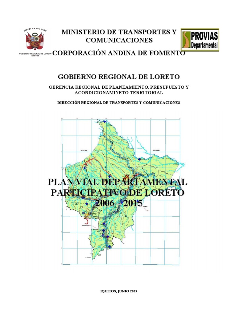 Plan Vial Departamental Participativo de Loreto 2006-2015 | PDF | Perú | Los bosques