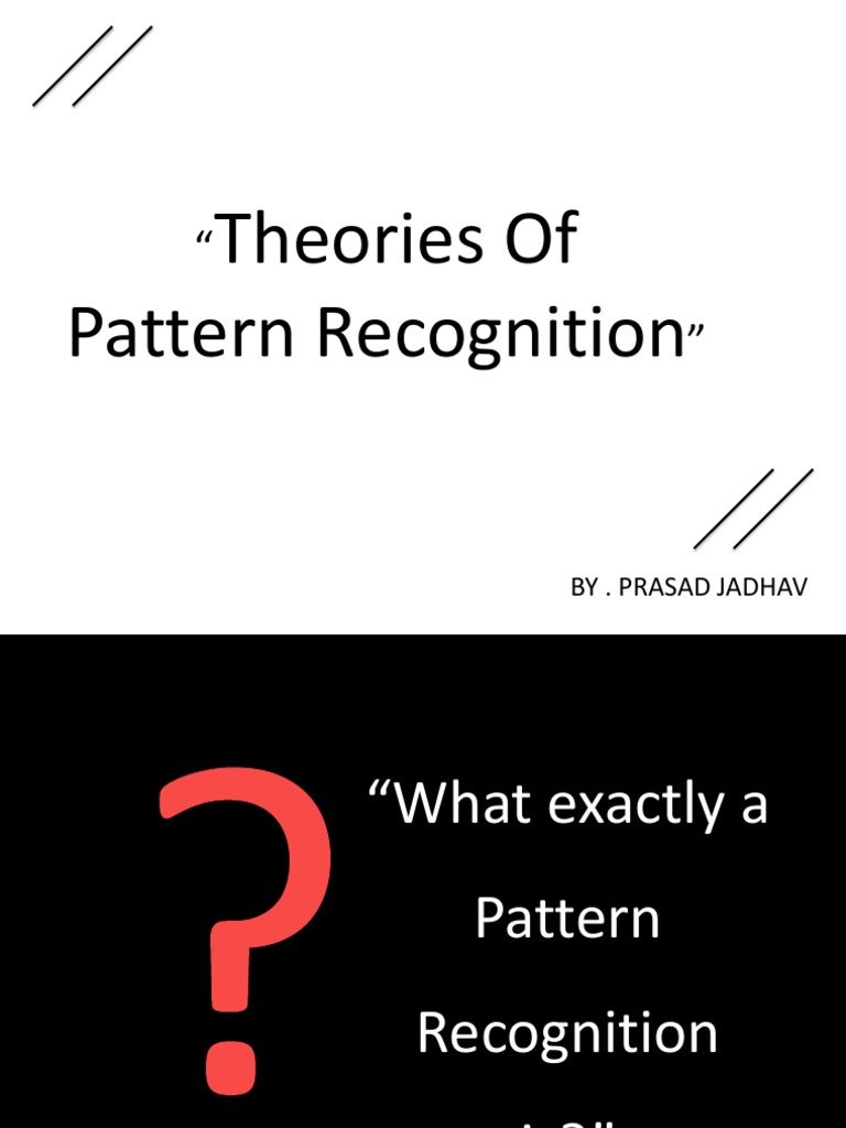Theories of Pattern Recognition | Perception | Pattern Recognition