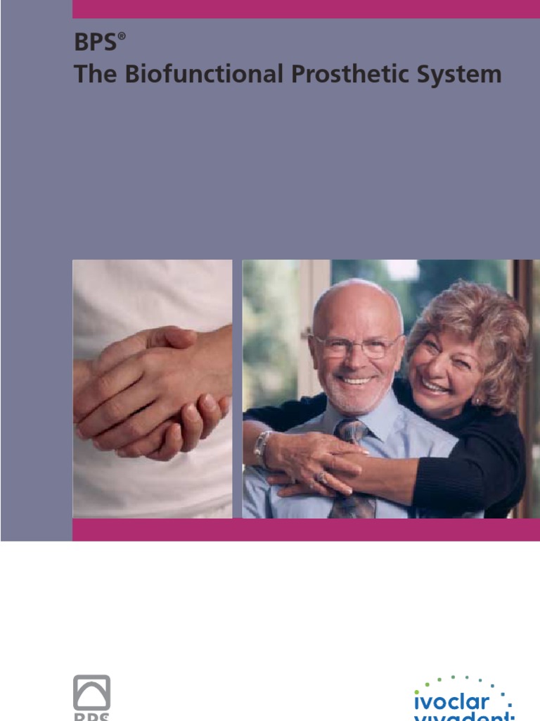 BPS+ +the+Biofunctional+Prosthetic+System | PDF | Dentures | Prosthodontics