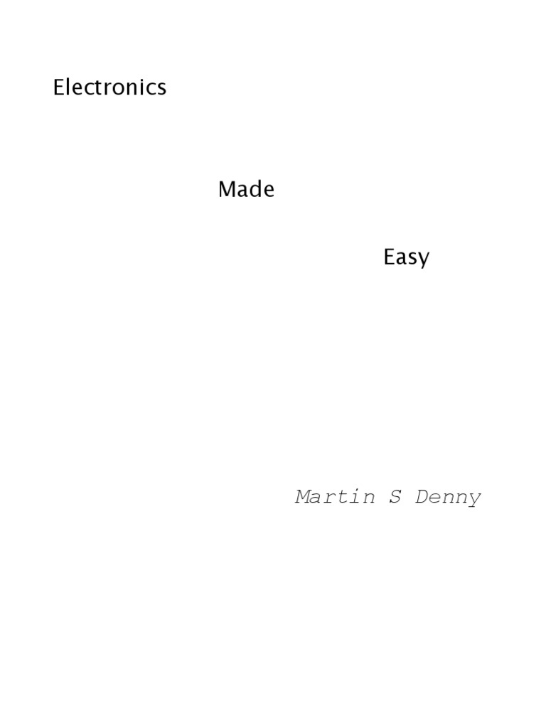 Electronics Made Easy | PDF | Battery (Electricity) | P–N Junction