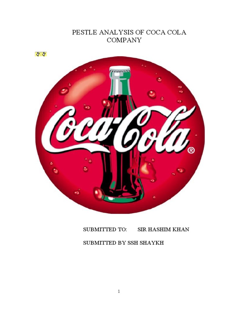 Pestel Analysis of Coca Cola | PDF | Coca Cola | The Coca Cola Company