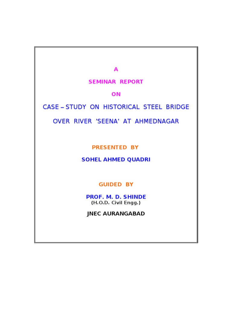 Case Study On Historical Steel Bridge in Ahmad Nagar Maharashtra India ...
