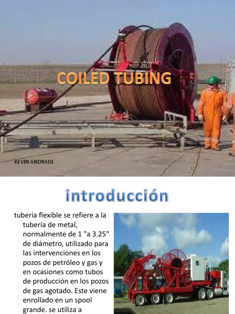 Coiled Tubing (Exposicion) | PDF | Tubería (transporte de fluidos ...