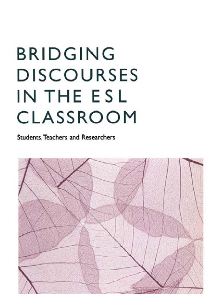 Bridging Discourses in The ESL Classroom | PDF | English As A Second Or ...