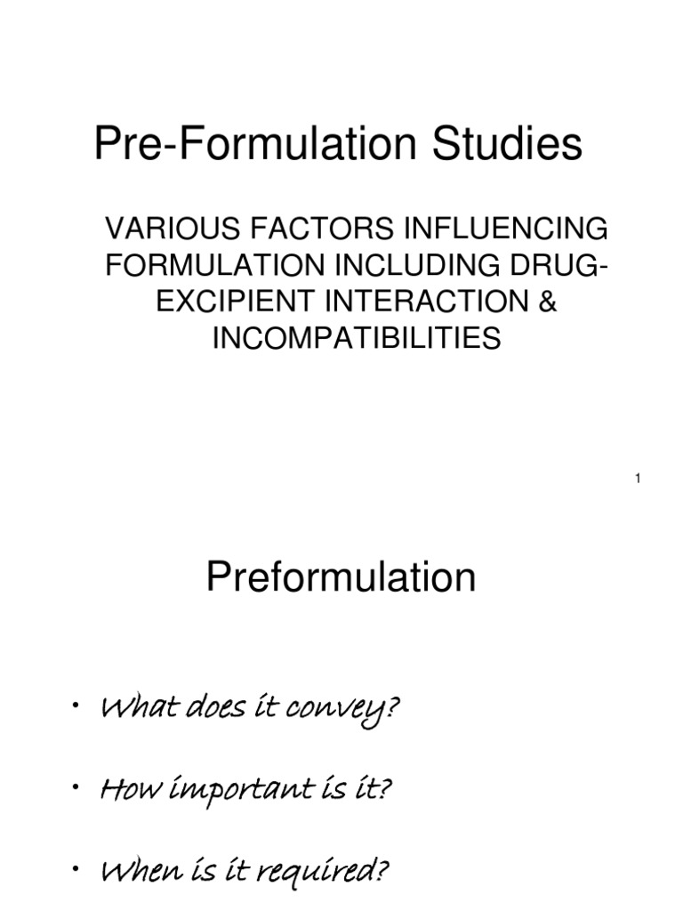 Preformulation Studies in Drug Development | PDF | Pharmaceutical ...