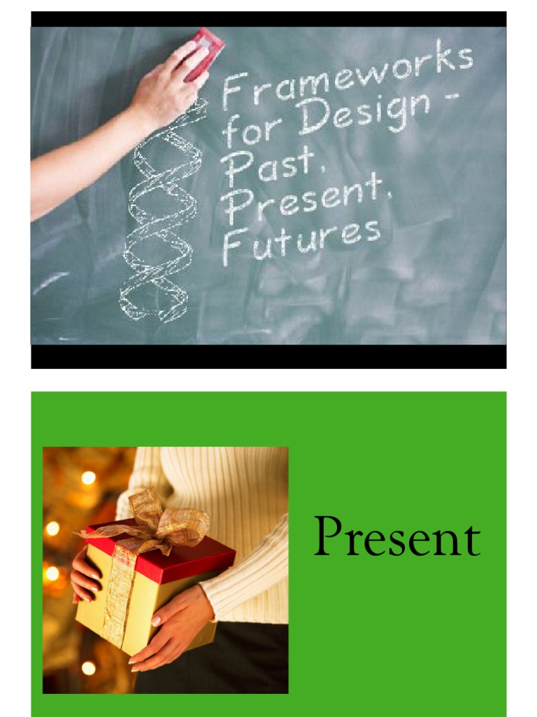 Design Frameworks: Past, Present and Futures | PDF | Permaculture | Design