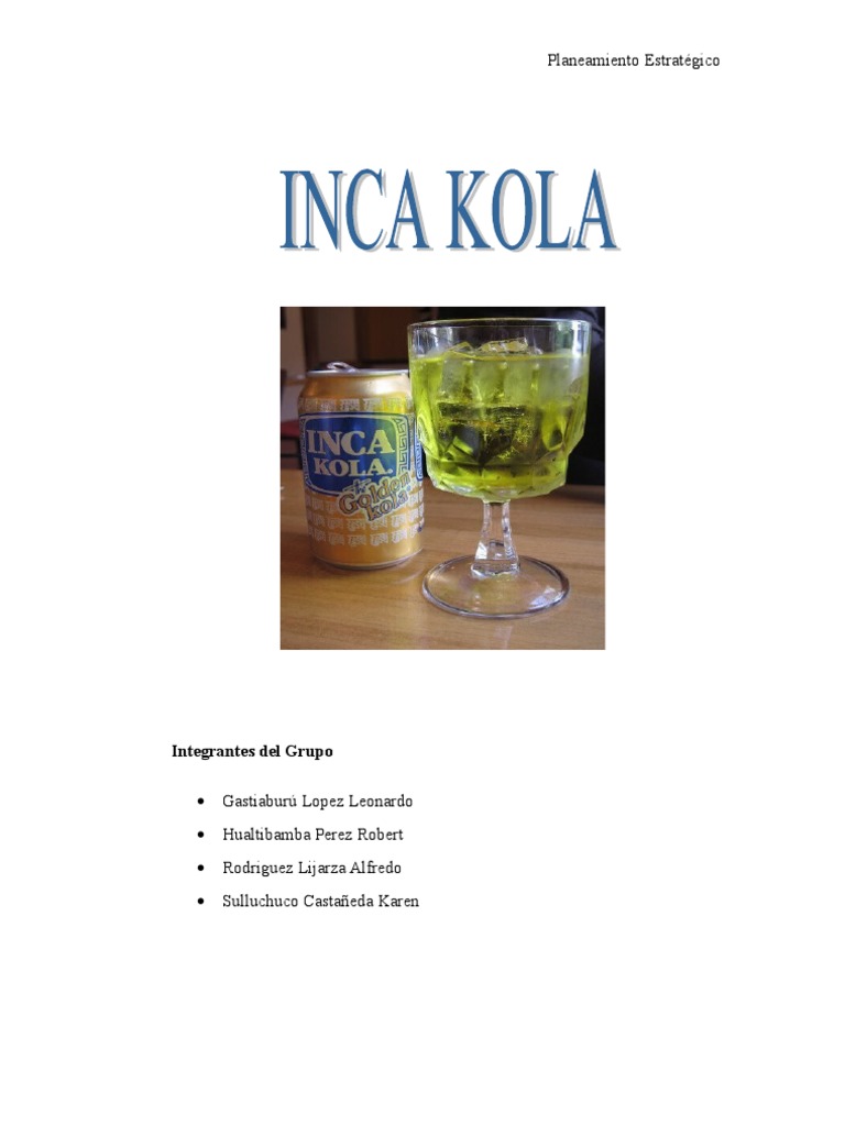 Estrategia y Cultura de Inca Kola | PDF | Refresco | Coca Cola