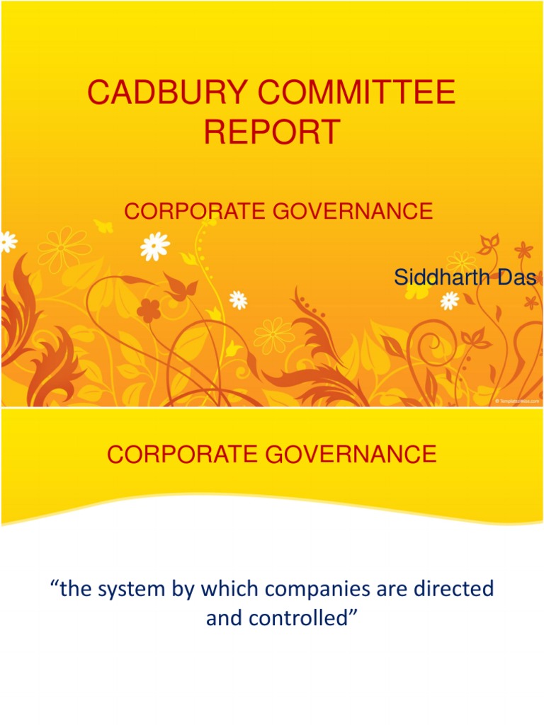 Cadbury Committee: Corporate Governance | PDF | Finance & Money Management