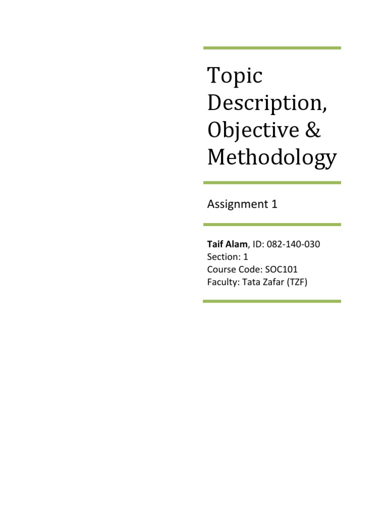 Topic Description, Objective & Methodology: Assignment 1 | PDF