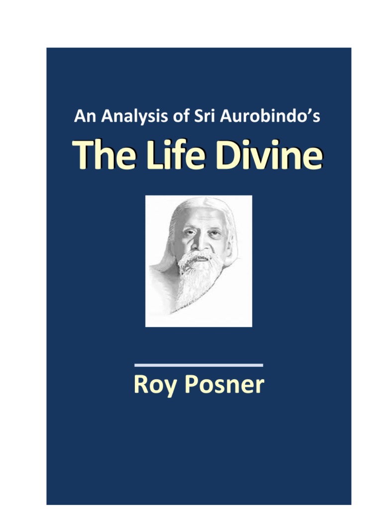 Analysis of Sri Aurobindo's The Life Divine | PDF | Plane (Esotericism ...