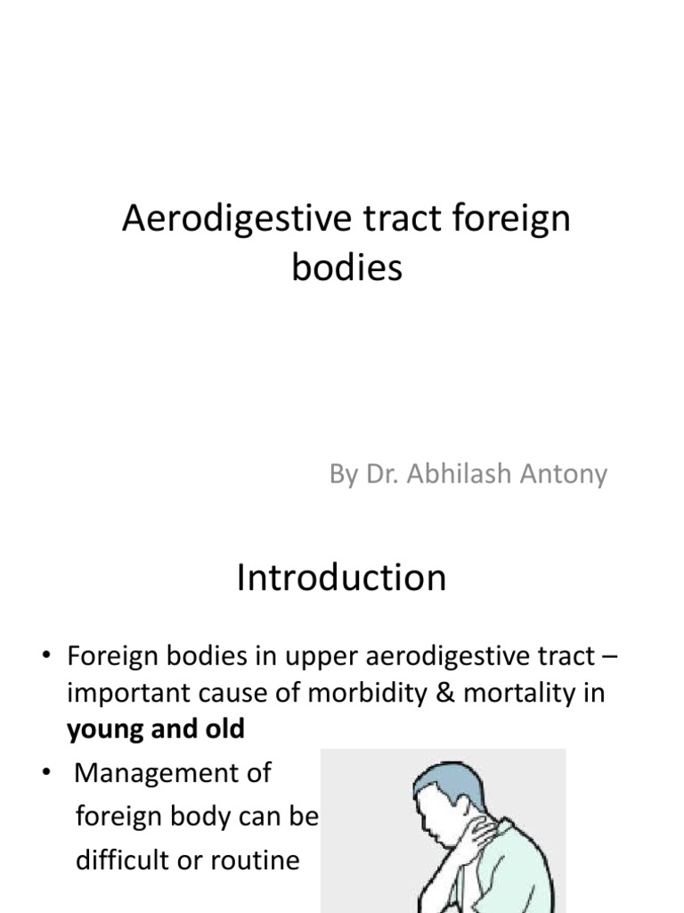 Aerodigestive Tract Foreign Bodies | PDF | Larynx | Esophagus