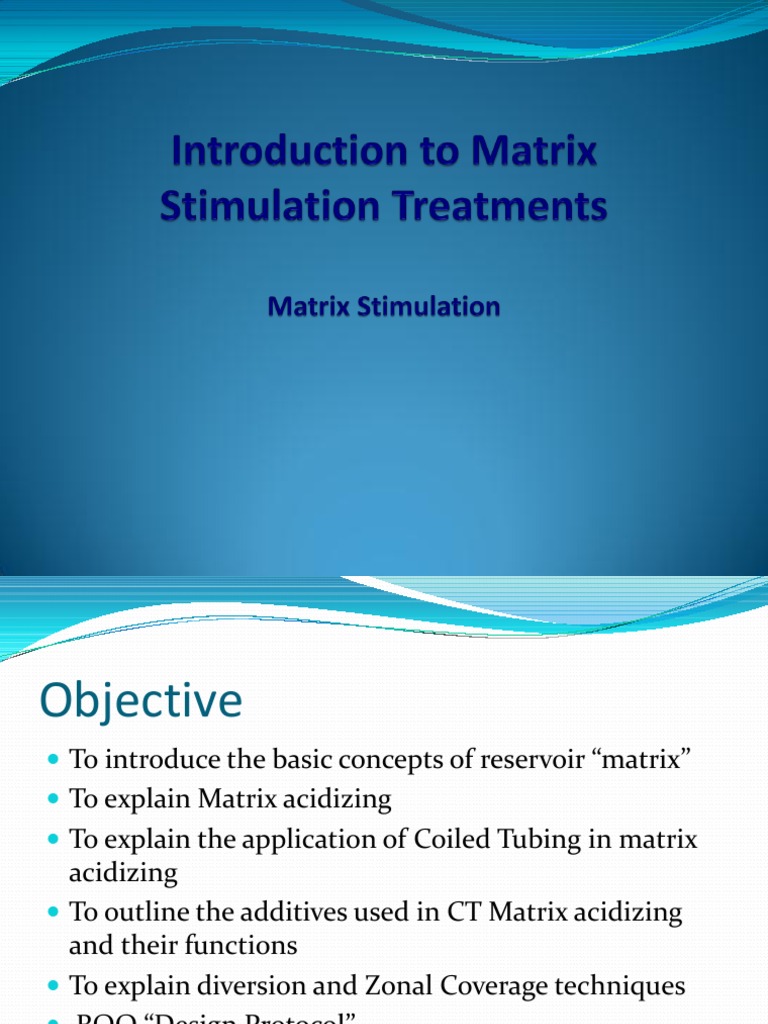 Matrix Stimulation | PDF | Hydraulic Fracturing | Industrial Processes
