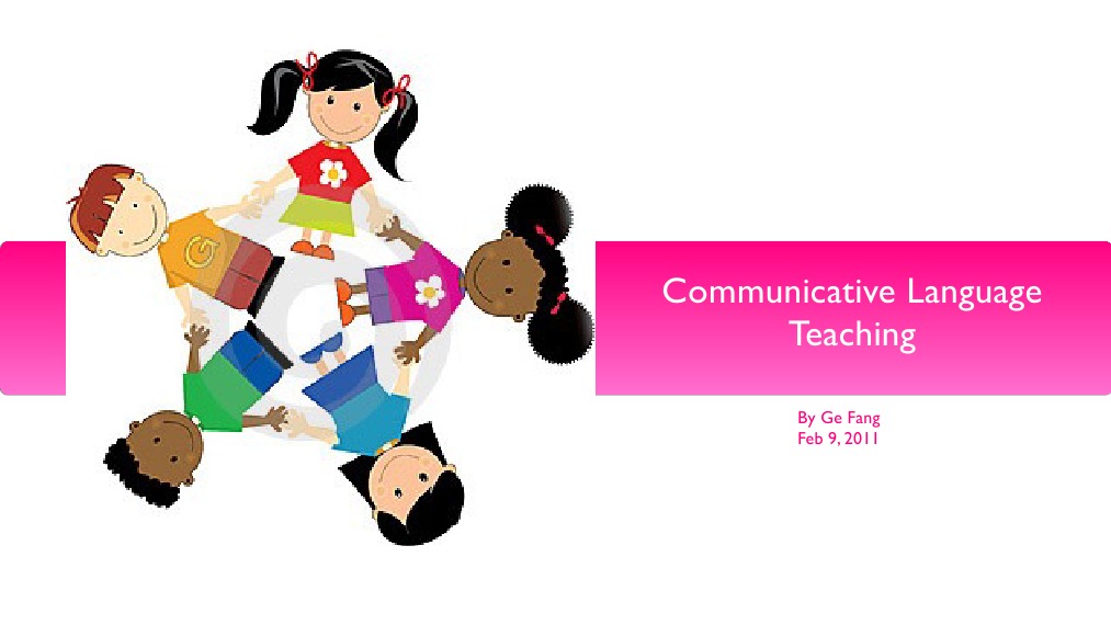 Presentation - Communicative Language Teaching Final | PDF | Language ...
