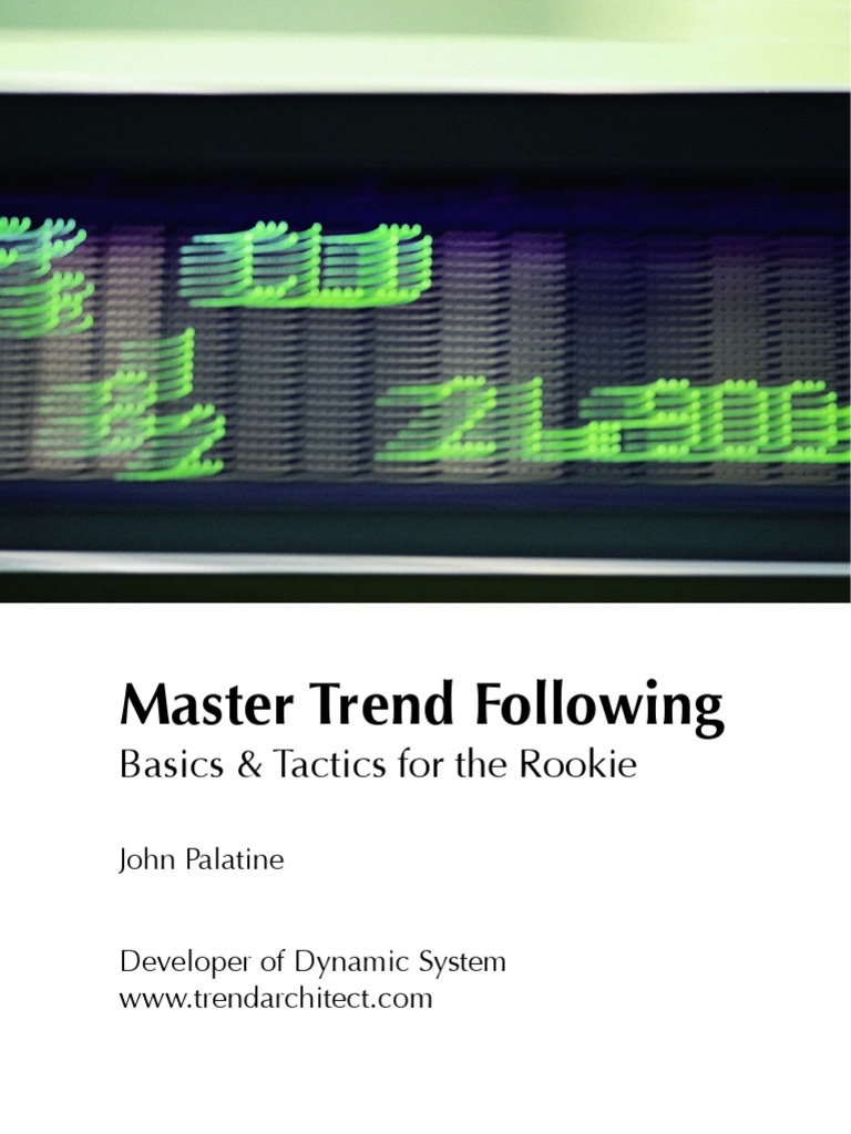 Master Trend Following | PDF | Market Trend | Day Trading